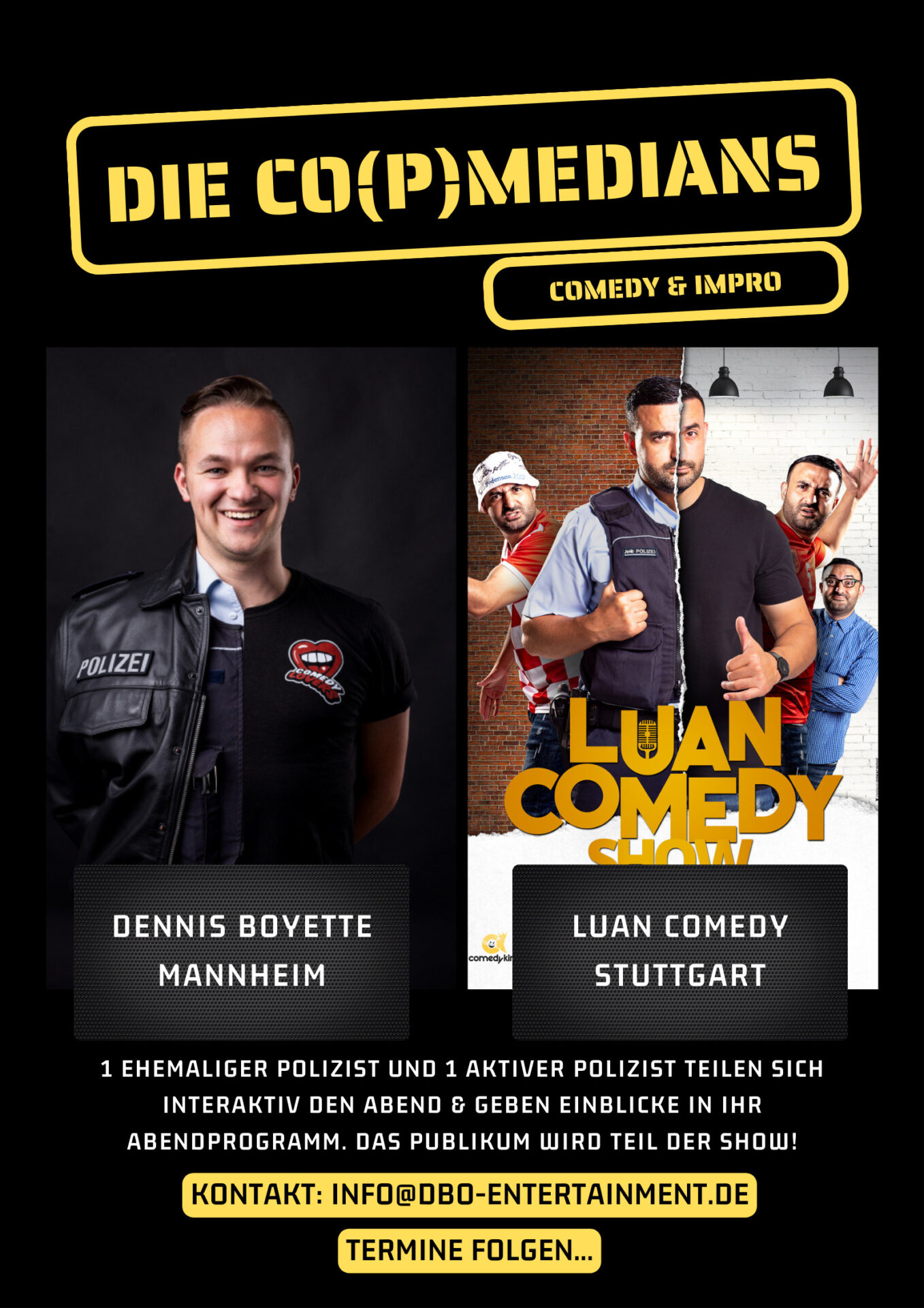 Comedy mit Dennis Boyette - Ex Polizist macht Stand up
